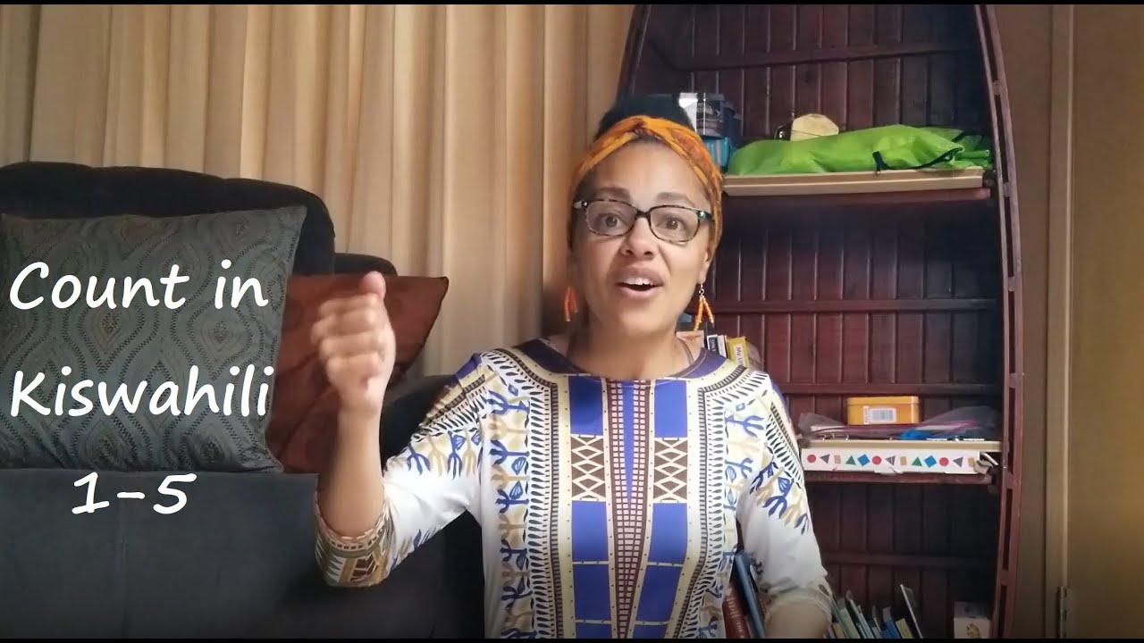Learn To Count In Kiswahili 1 5 YouTube learn-to-count-in-kiswahili-1-5-youtube