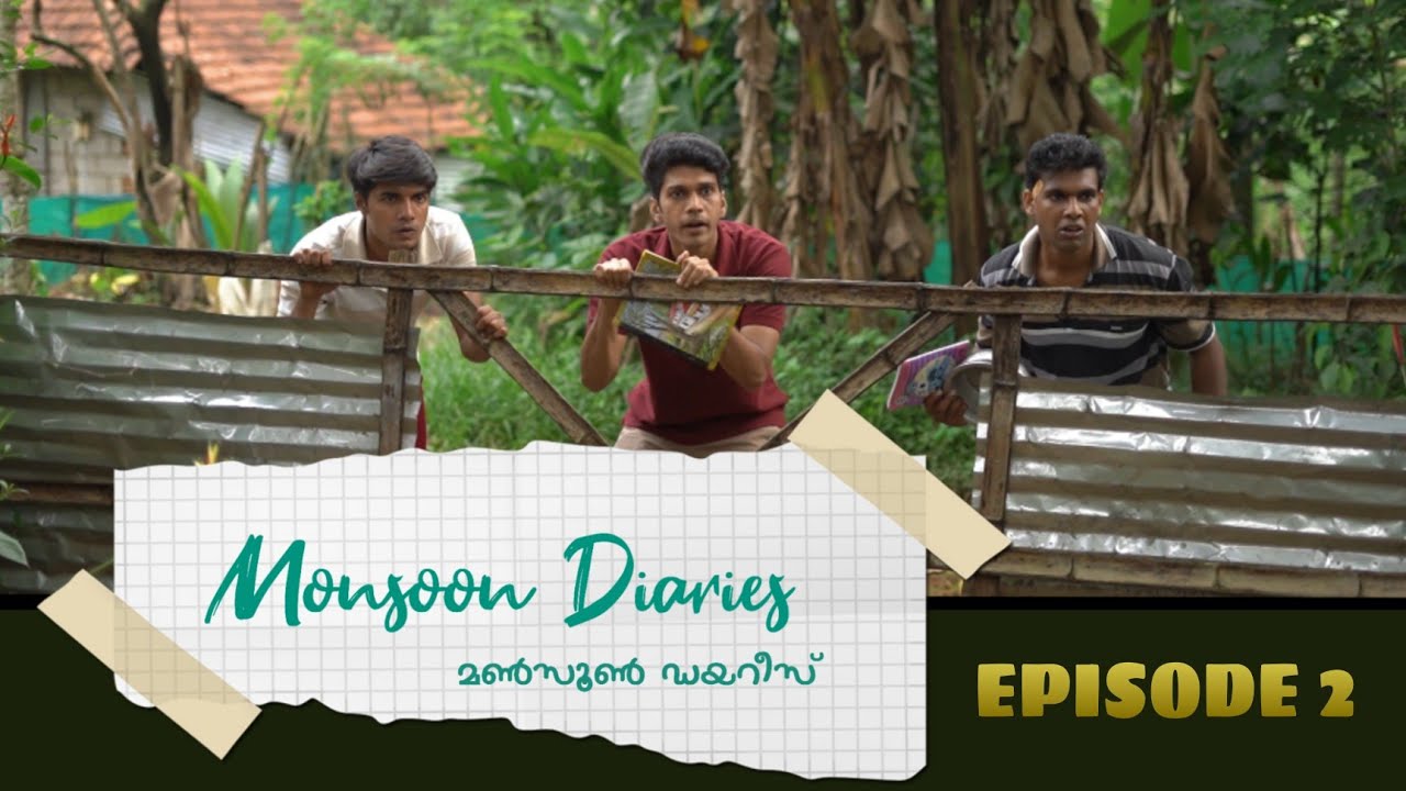MONSOON DIARIES Episode 2 | CELEBRATION BEGINS Malayalam WebSeries ...