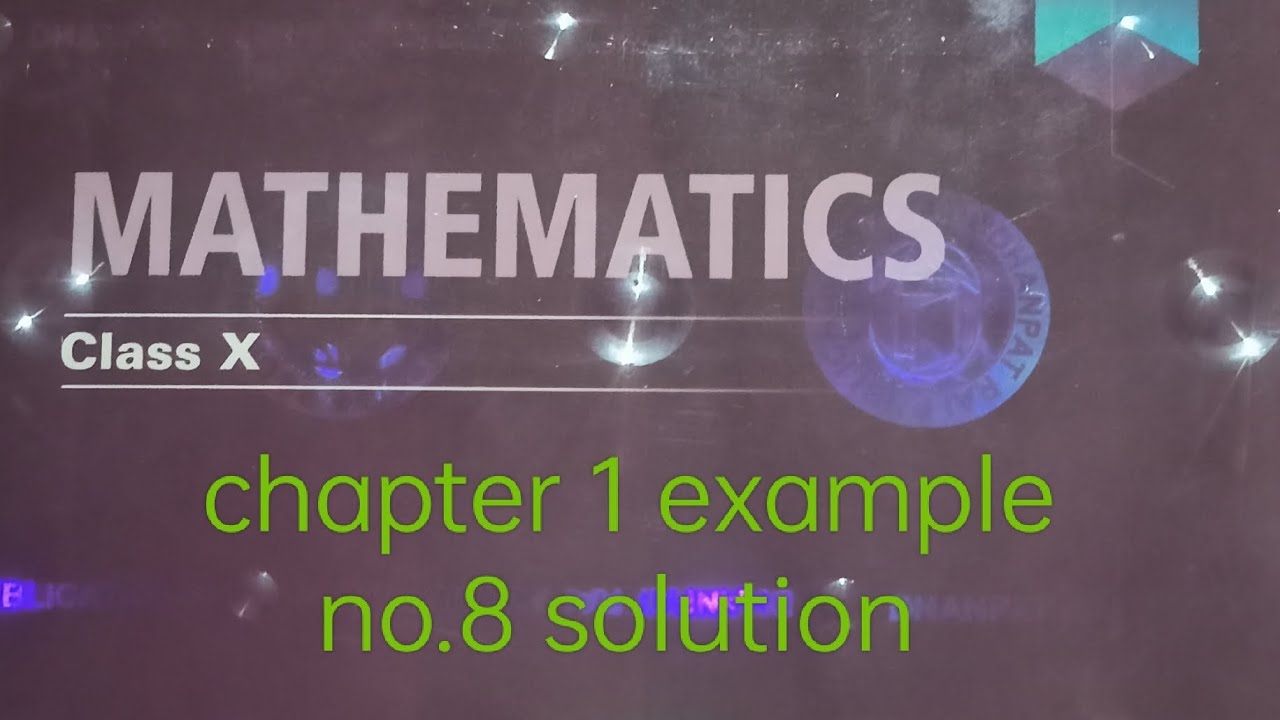 Rd Sharma class x chapter 1 example no 8 solution - YouTube
