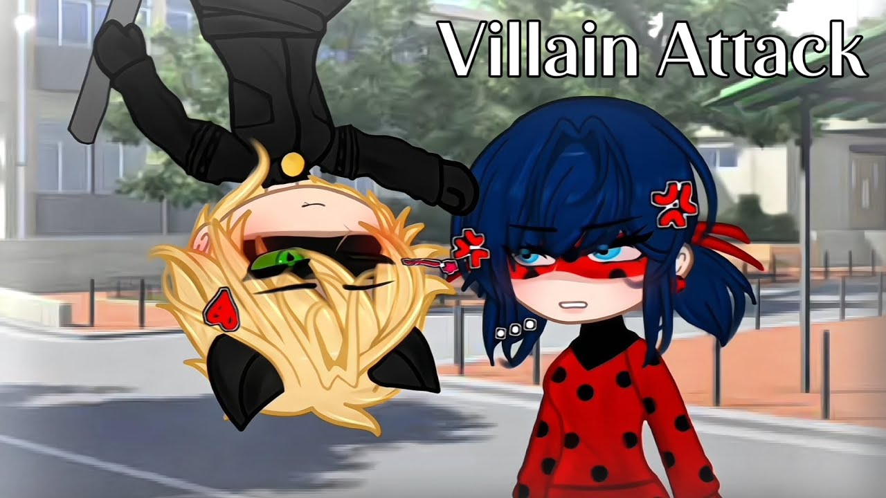 Villain Attack | 《 Miraculous Ladybug 》 | - YouTube