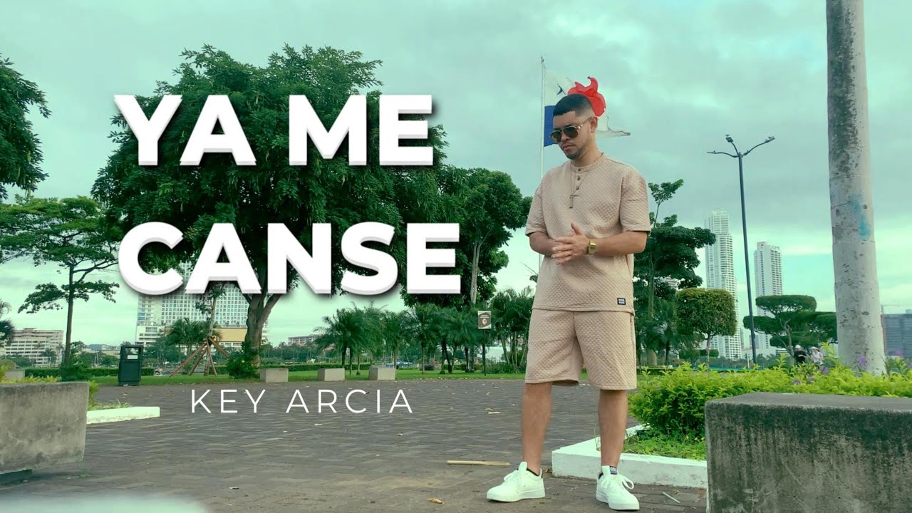 Key Arcia - Ya me canse (video lyrics) - YouTube