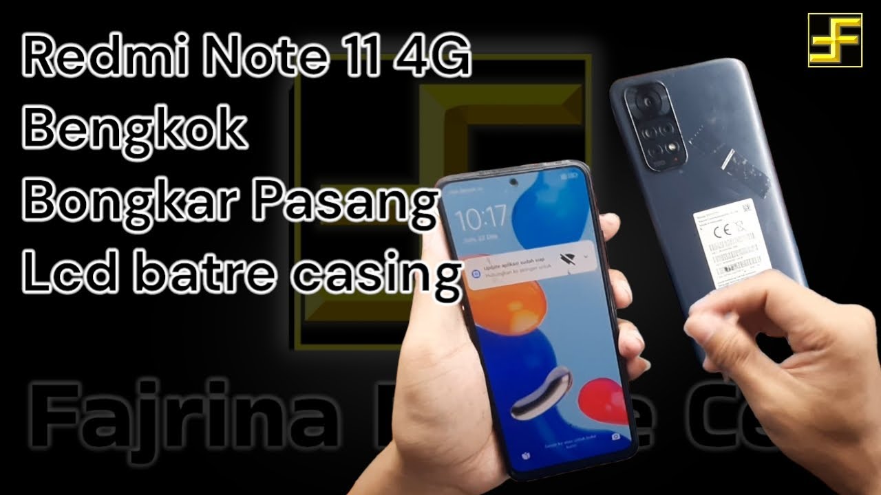 Redmi Note 11 4G Ganti Frame LCD - YouTube