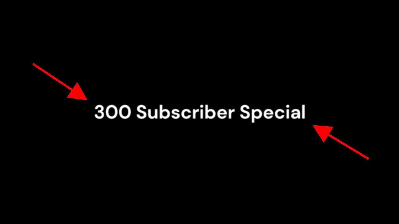 300 subscriber special - YouTube