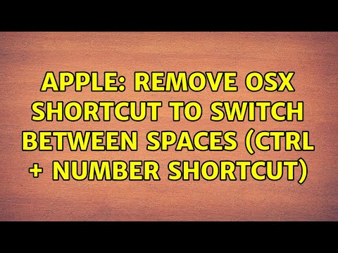Apple: Remove OSX shortcut to switch between spaces (ctrl + number shortcut) - YouTube