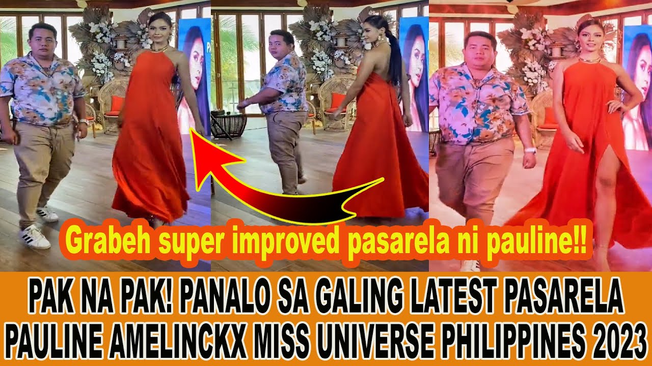 Pauline Amelinkckx Sabog Latest Pasarela MISS UNIVERSE PHILIPPINES 2023 ...
