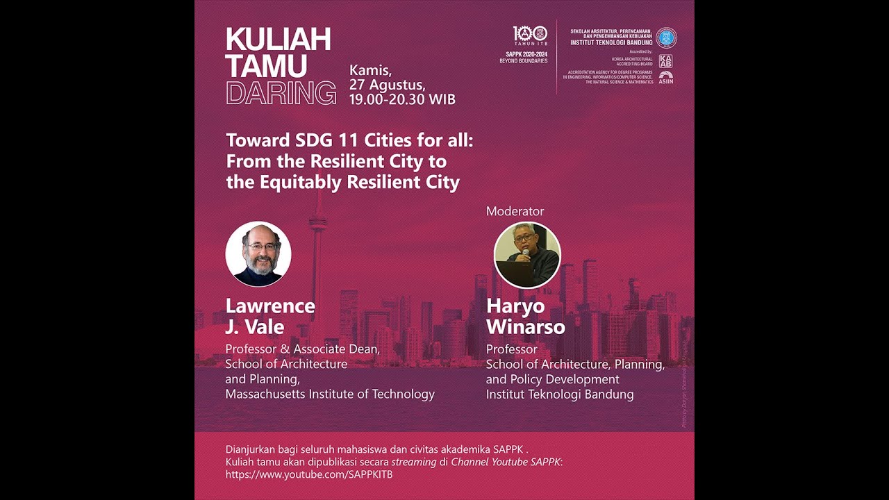 Guest Lecture: Prof. Lawrence Vale (MIT) on SDG 11 Cities for All - YouTube