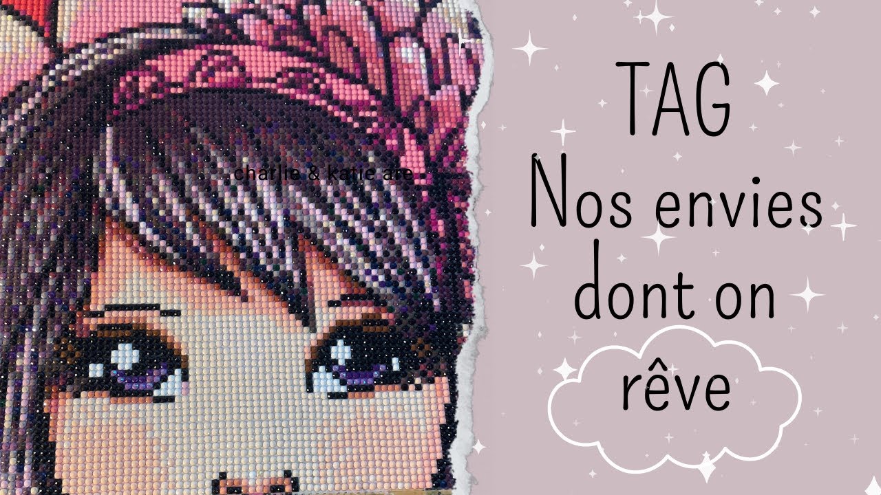 TAG - Nos envies dont on rêve #diamondpainting créé par ...