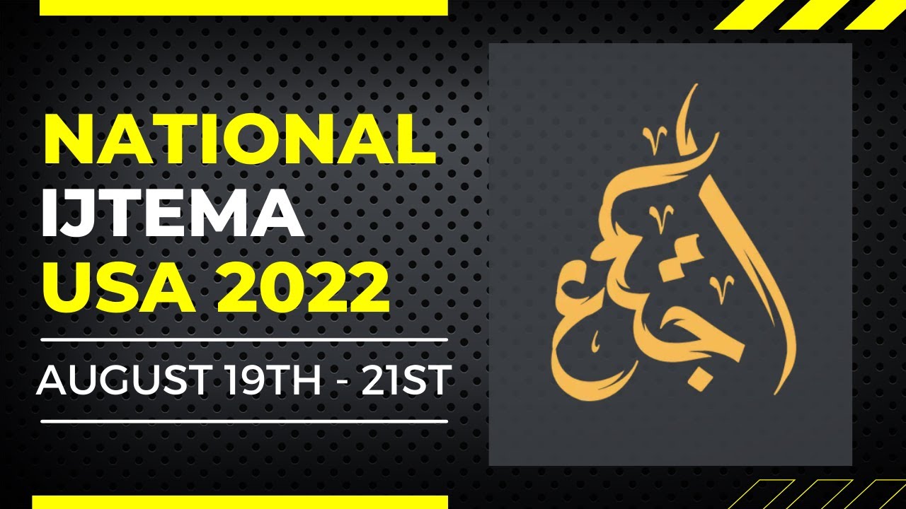 MKA USA National Ijtema 2022 Promo - YouTube
