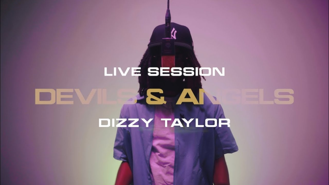 Dizzy Taylor - Devils & Angels (LIVE SESSION) - YouTube