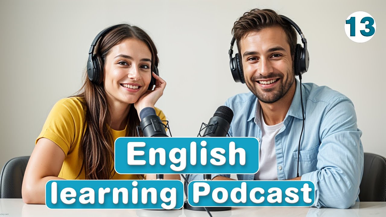 Learn English With Podcast | Learn English fast | Episode 13 - YouTube