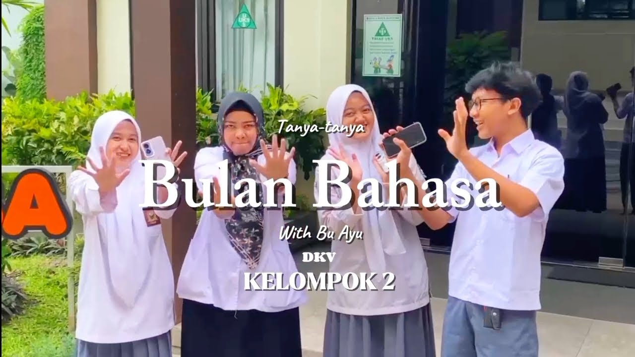 Apa itu Bulan Bahasa di MAN 2 Kota Bandung? - KELOMPOK 2 DKV - YouTube