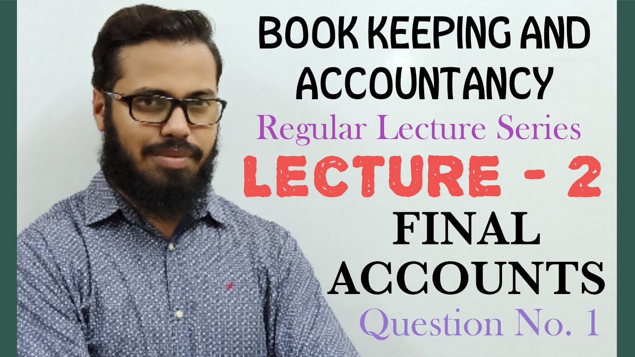 2 Final Account Problem With Solution Accountancy Class 12 Account 2-final-account-problem-with-solution-accountancy-class-12-account