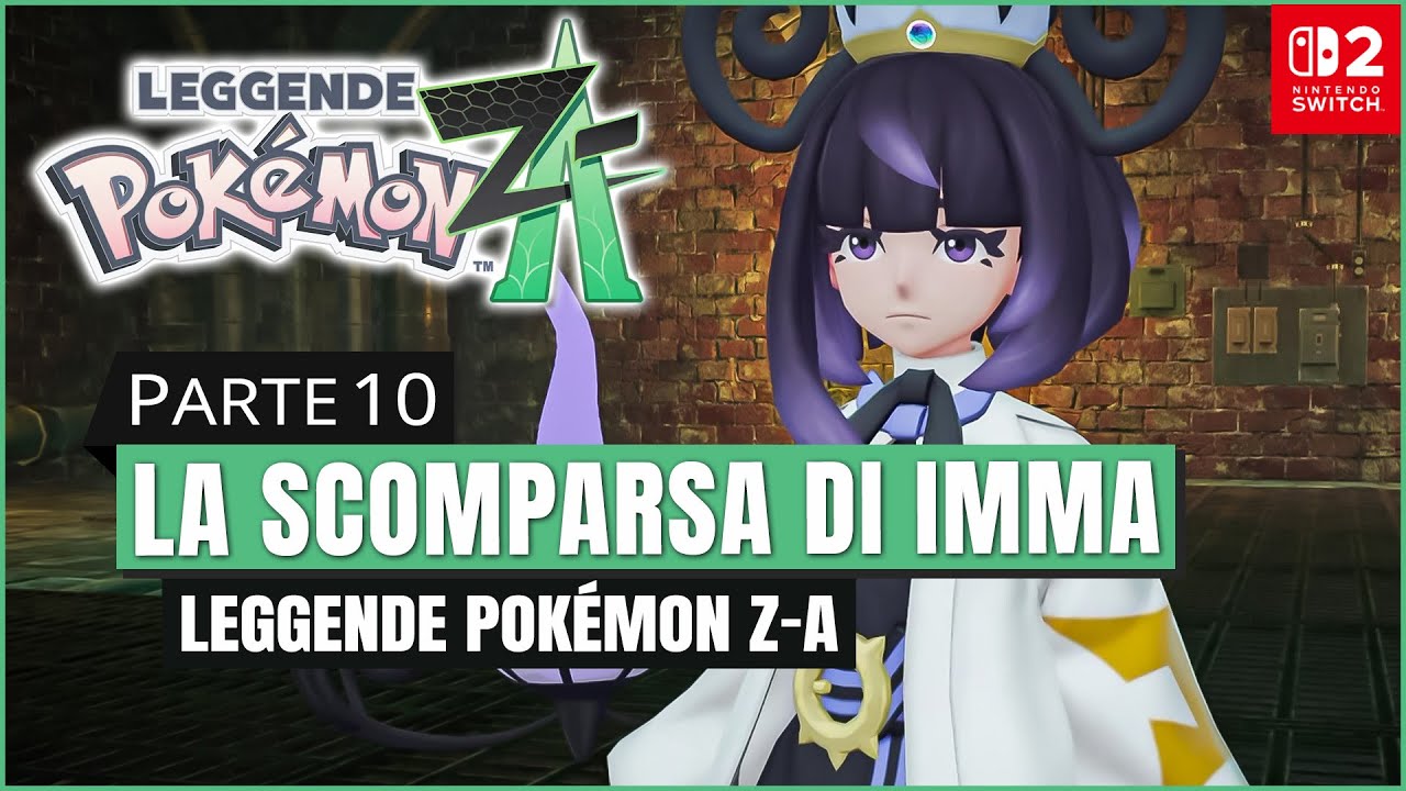 La Scomparsa di Imma - Leggende Pokémon: Z-A - Gameplay Italiano ...