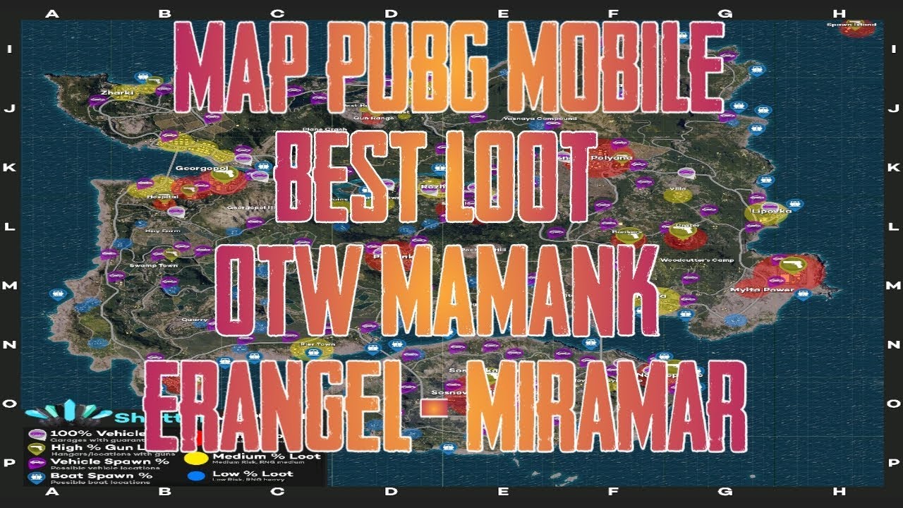 Best Loot Map Erangel and Miramar - PUBG MOBILE - YouTube