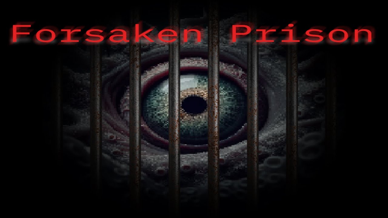Forsaken Prison - Playthrough (PSX-style horror game) - YouTube