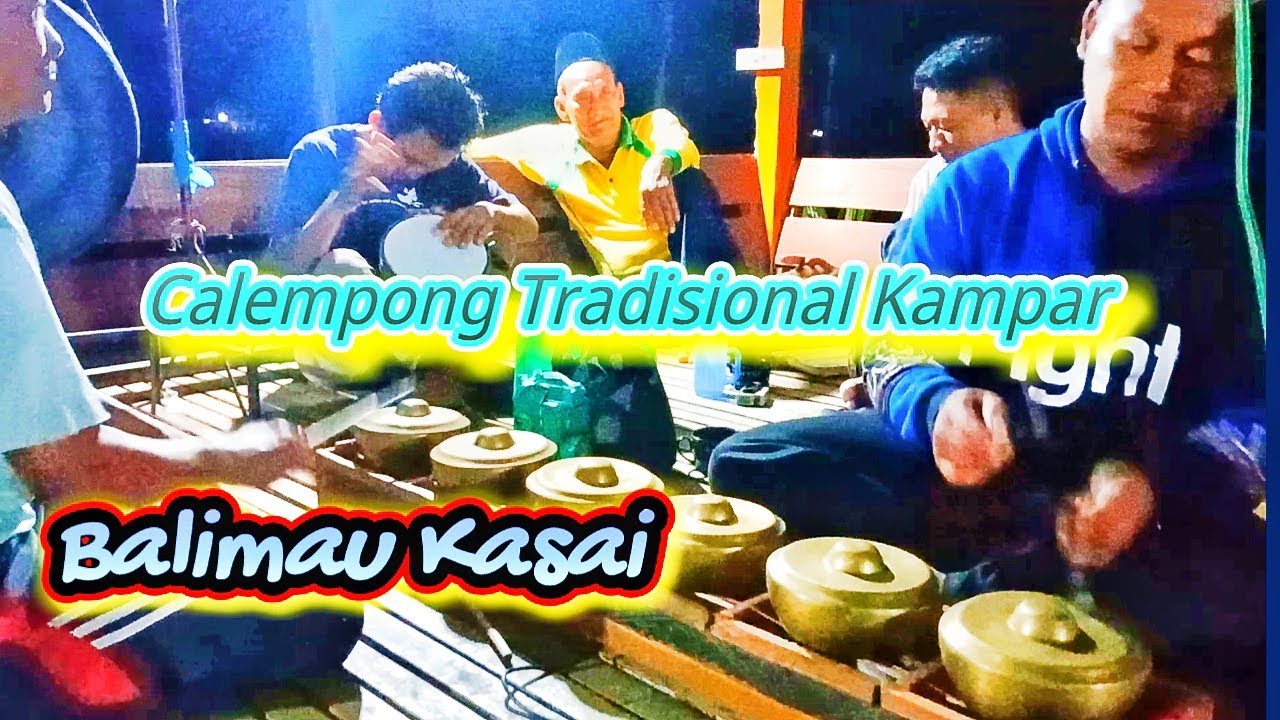 CALEMPONG TRADISIONAL KAMPAR - YouTube