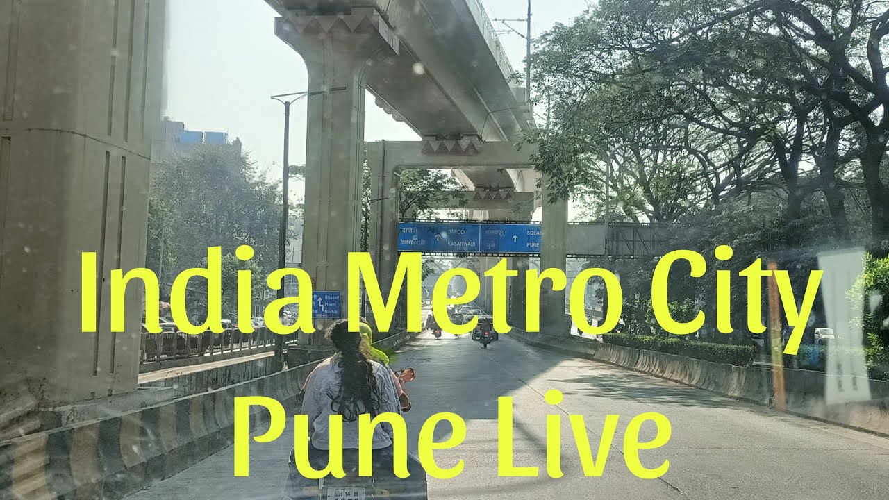 India Metro City Pune Live - YouTube