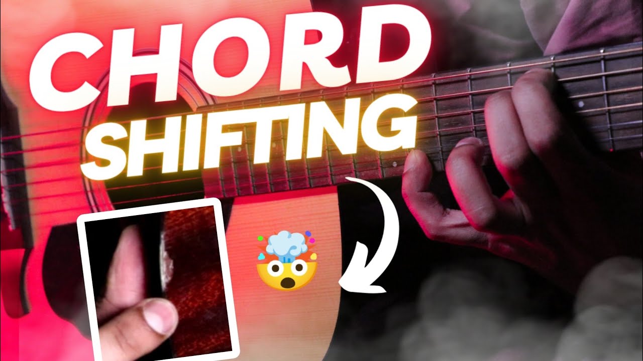 Chord SHIFTING Tutorial BUT 🤯 !! - YouTube