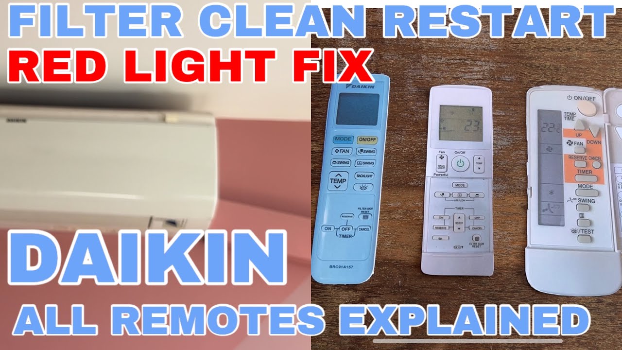 FIX filter cleaning RED light on DAIKIN air conditioner - all remotes ...