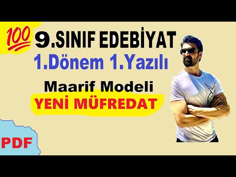 9.Sınıf Edebiyat 1.Dönem 1.Yazılı Yeni Müfredat, Maarif Modeli