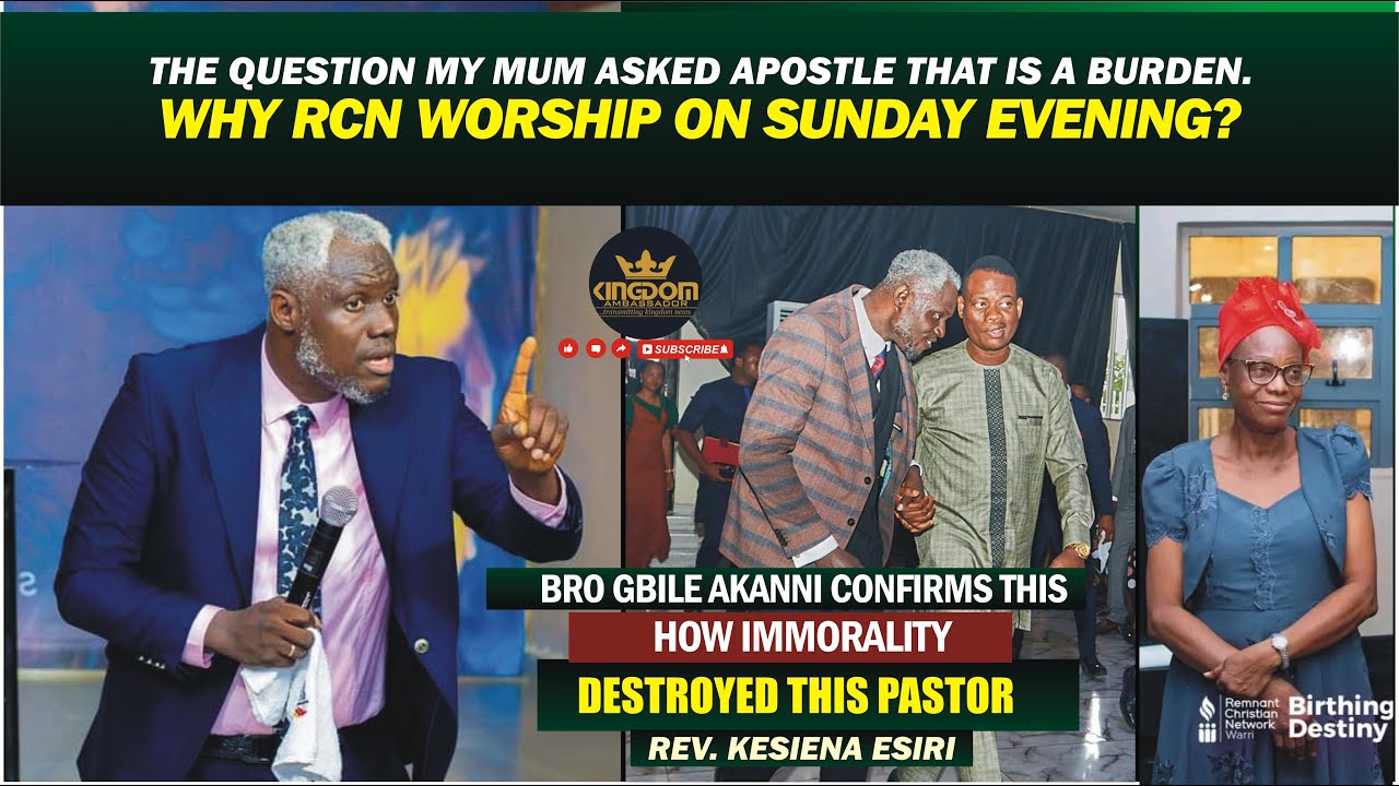 What Rev. Kesiena Esiri said about Bro Gbile Akanni | HOW IMMORALITY ...