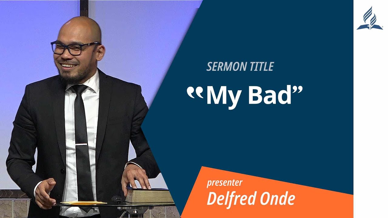"My Bad" + Bible Study & Worship | 29-Jul-2023 - YouTube