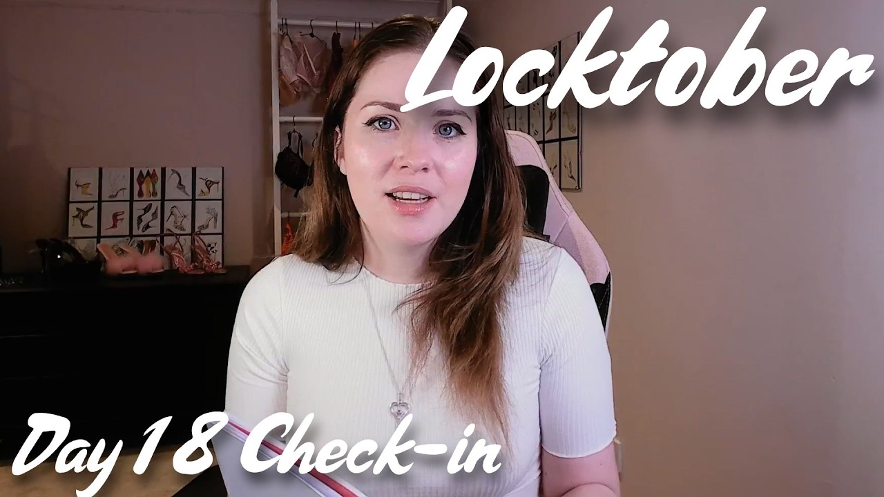 Locktober Day 18 Check-In: 30 Days of Chastity - YouTube