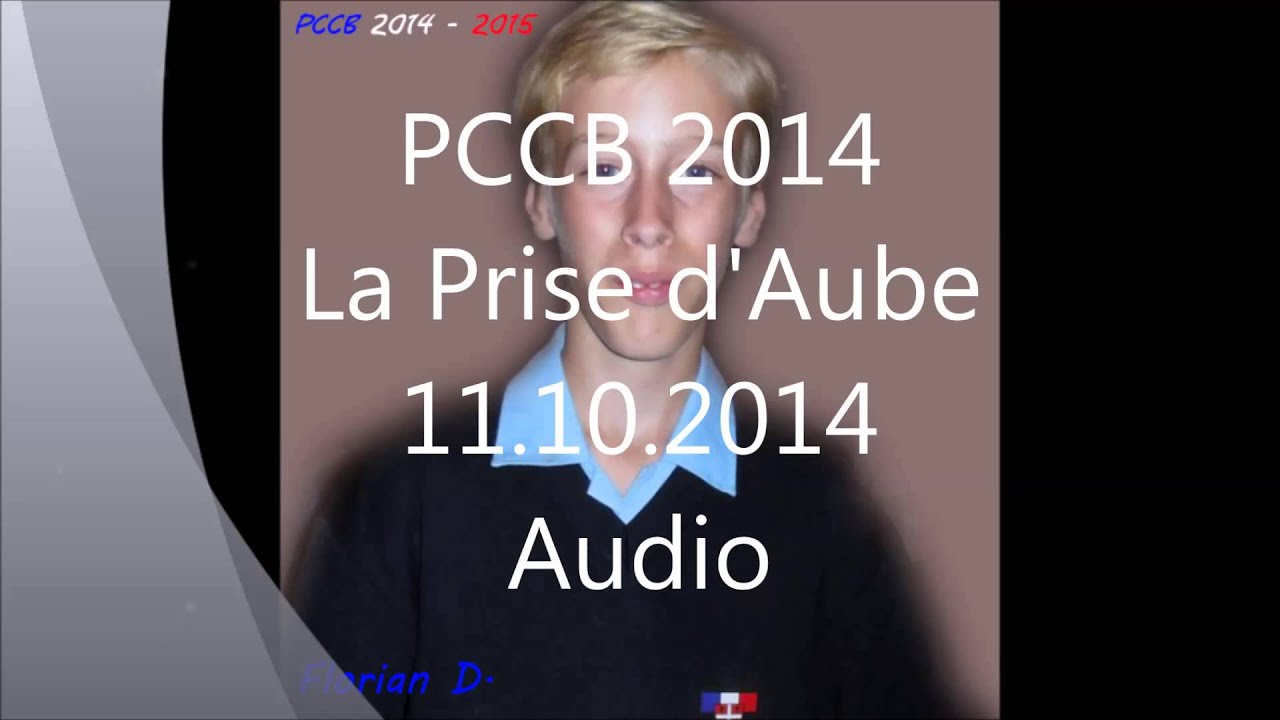 Prise d'aube PCCB 2014 du 11 octobre 2014 (audio) - YouTube