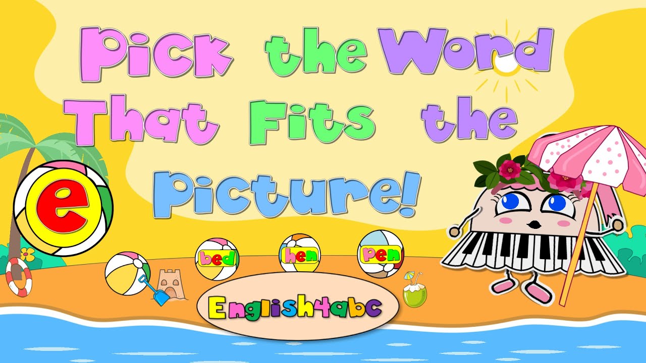 Pick the Word! / CVC / Short Vowel 'e' / Phonics Song! - YouTube