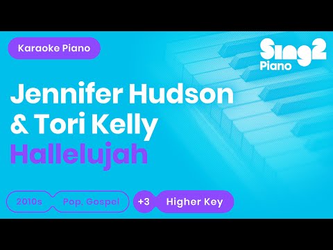 Hallelujah - Jennifer Hudson, Tori Kelly | Sing (Higher Key) Karaoke Piano