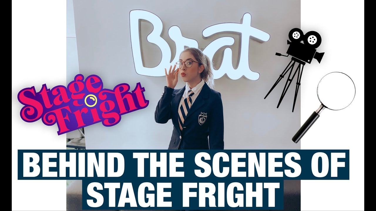 Behind the Scenes of Brat TV's "Stage Fright!" - YouTube