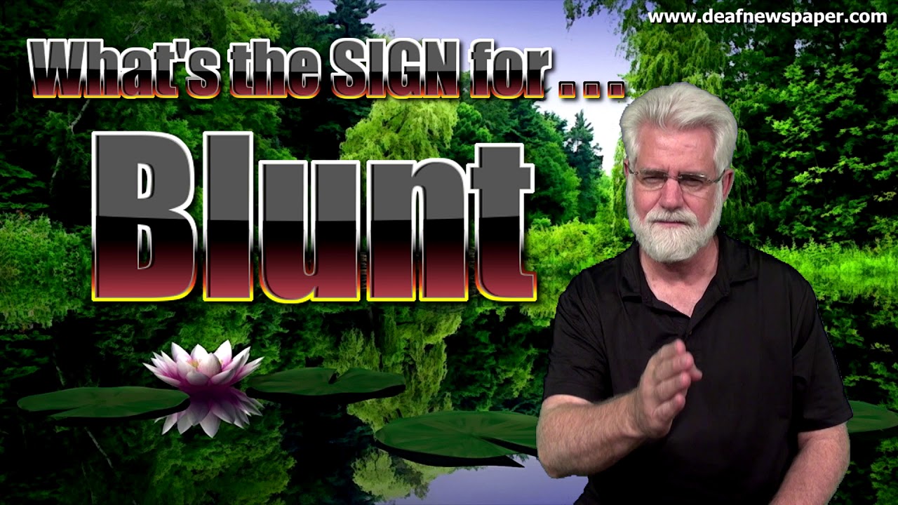 Sign for BLUNT - YouTube