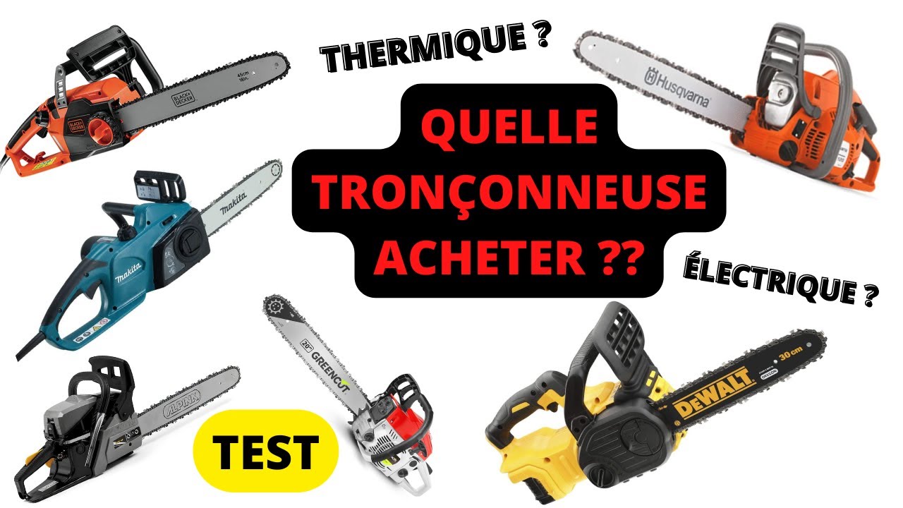 TOP 5 : Meilleure tronçonneuse 2023 - Comment BIEN Choisir sa ...