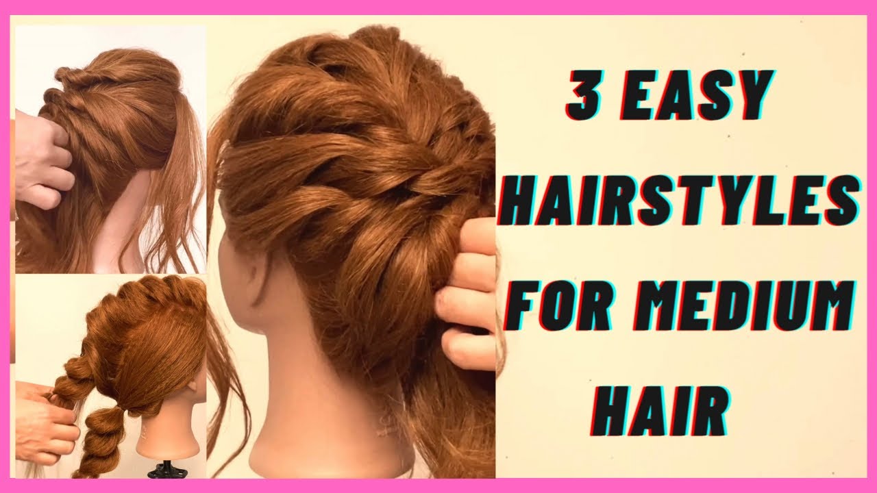 3 easy hairstyles for medium hair step by step \ 3 easy hairstyles for ...