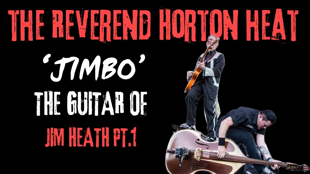 The Rev. Horton Heat 'Jimbo’s song' Guitar Lesson #jimheath # ...