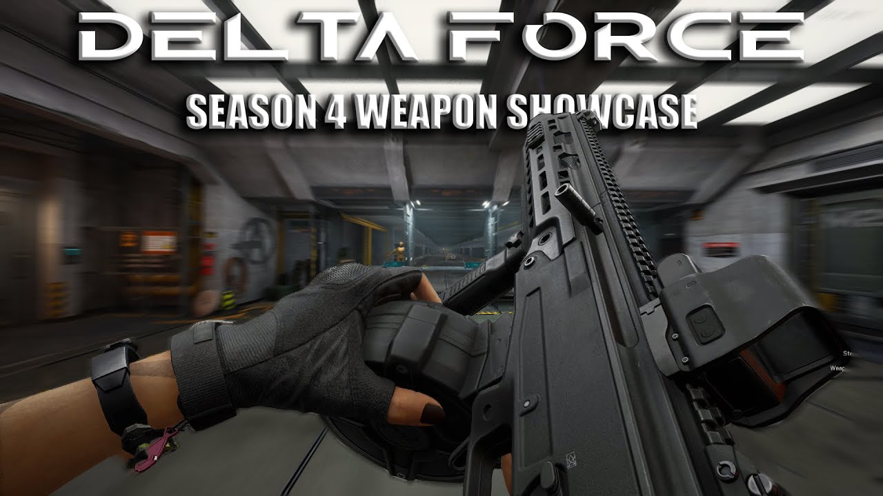 Delta Force : Season 4 Weapon Showcase With Attachment 4K - YouTube