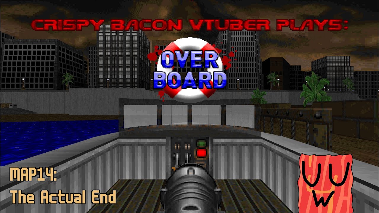 [Doom 2] Overboard - MAP14: The Actual End (Stream Playthrough) - YouTube