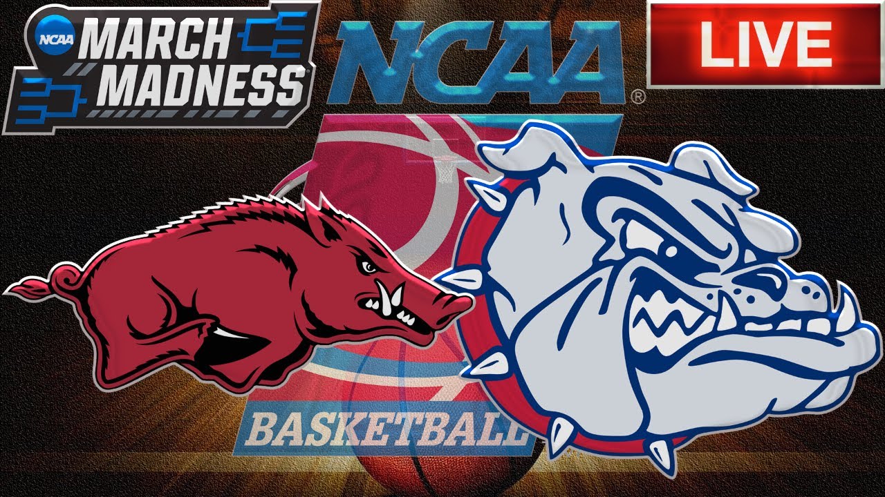 Arkansas Razorbacks vs Gonzaga Bulldogs LIVE Stream | NCAA Tournament ...