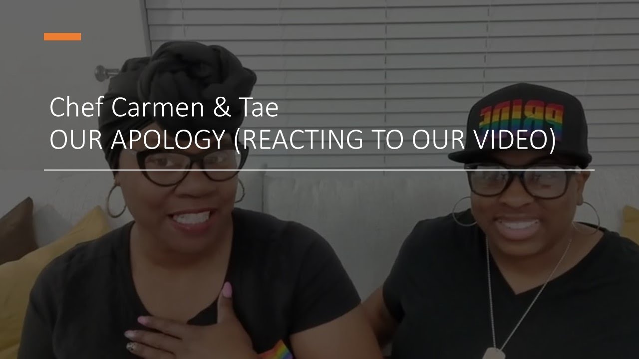 Chef Carmen & Tae (Our Apology Video) - YouTube