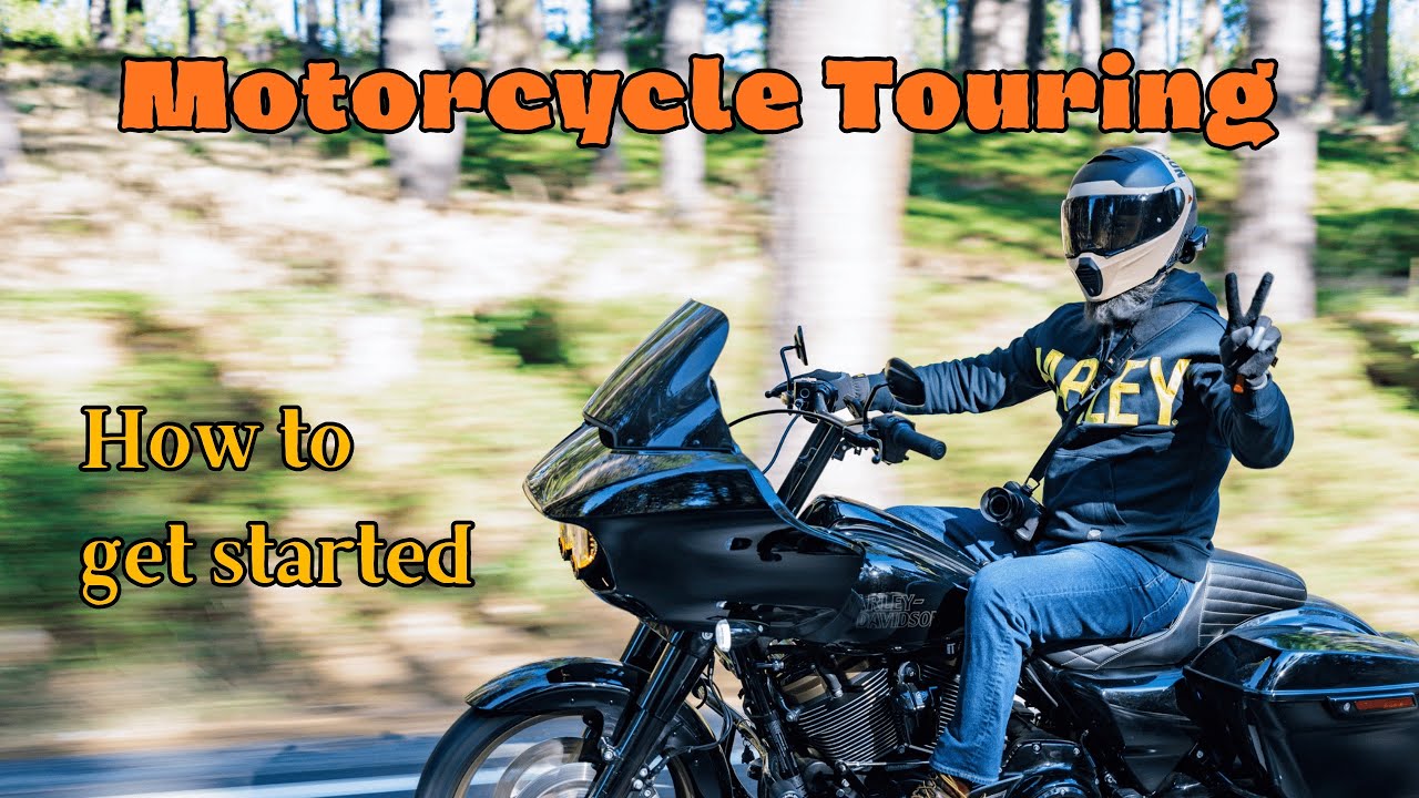 Introduction to Motorcycle Touring - How to get started - YouTube