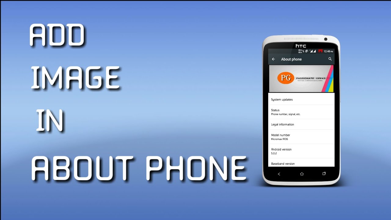 HOW TO ADD IMAGE IN ABOUT PHONE MENU!!!ANDROID - YouTube
