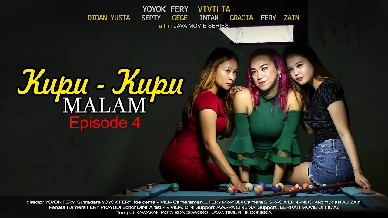 KISAH PAHIT SEORANG KUPU - KUPU MALAM | EPISODE 4 | JAVA MOVIE SERIES - YouTube