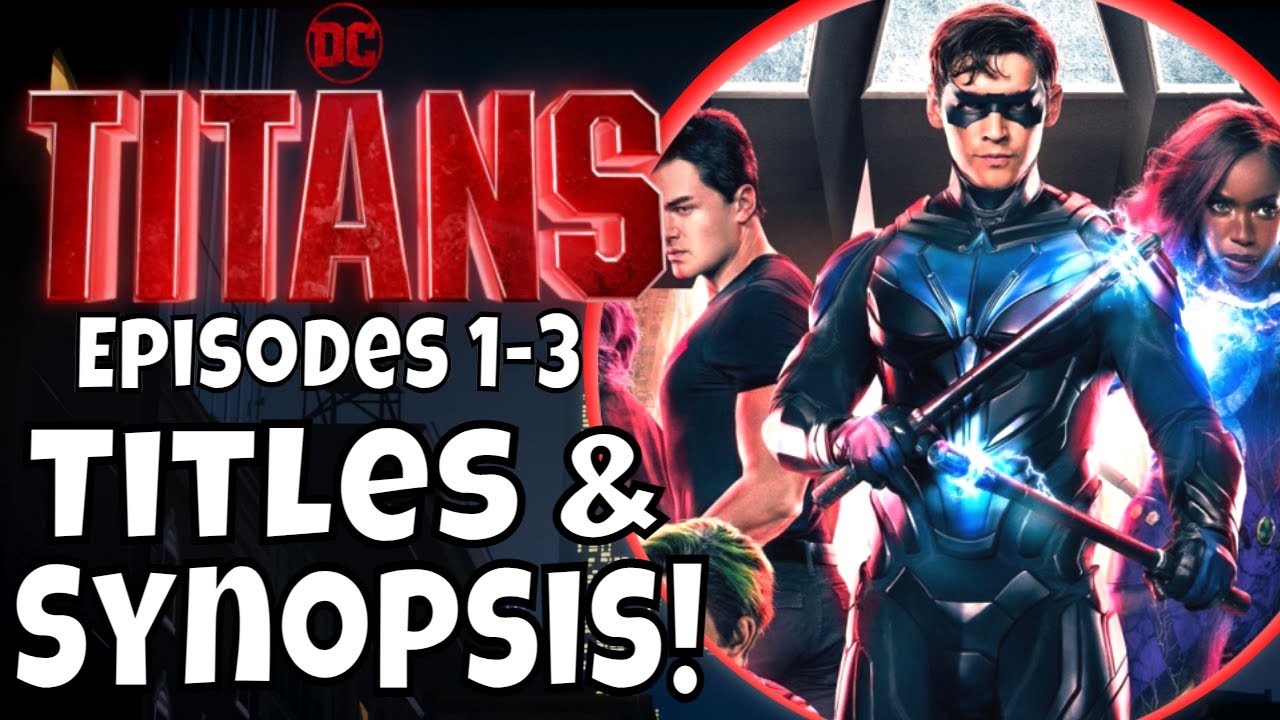 MAJOR REVEALS? Titans Season 4 Episode 1 - 3 BREAKDOWN -Titles and ...