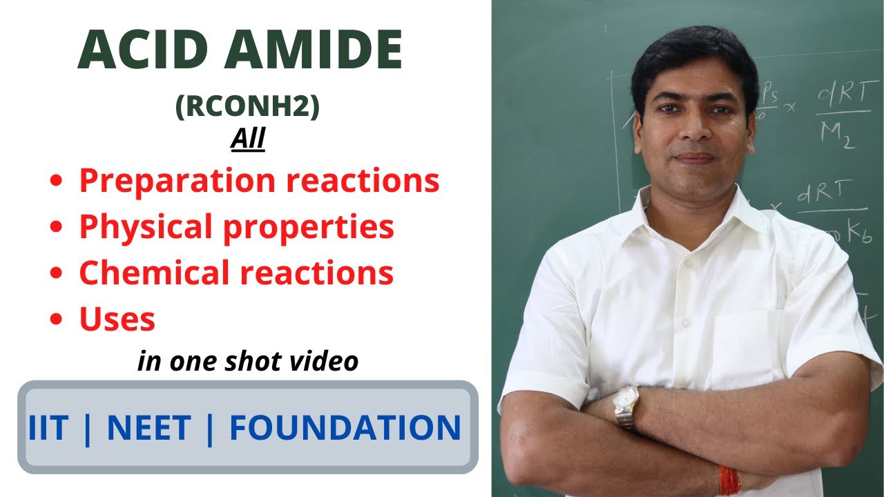 Acetamide (RCONH2): Complete Revision: IIT JEE/NEET 2020 - YouTube