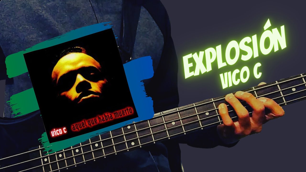 Vico C - Explosión | Cover - Bajo (escuchar con audífonos) - YouTube