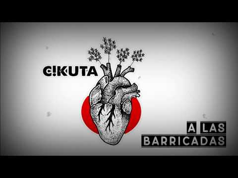 CIKUTA- A las barricadas (A)