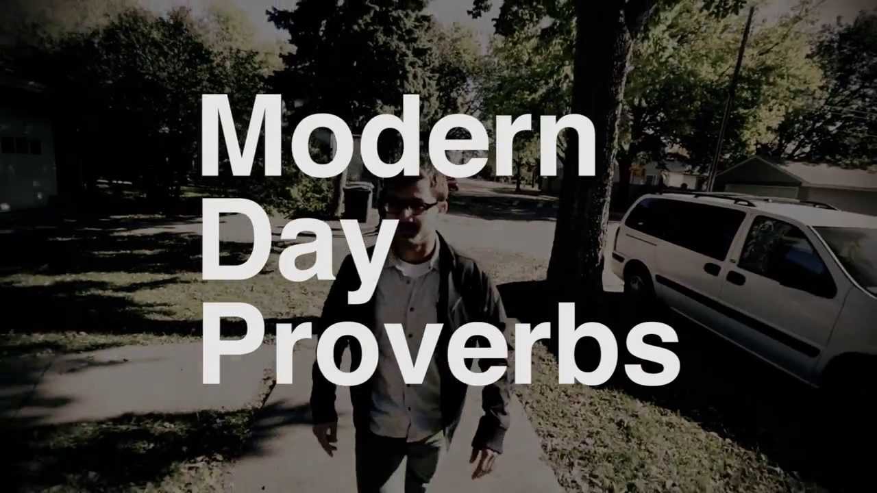 Modern Day Proverbs - YouTube