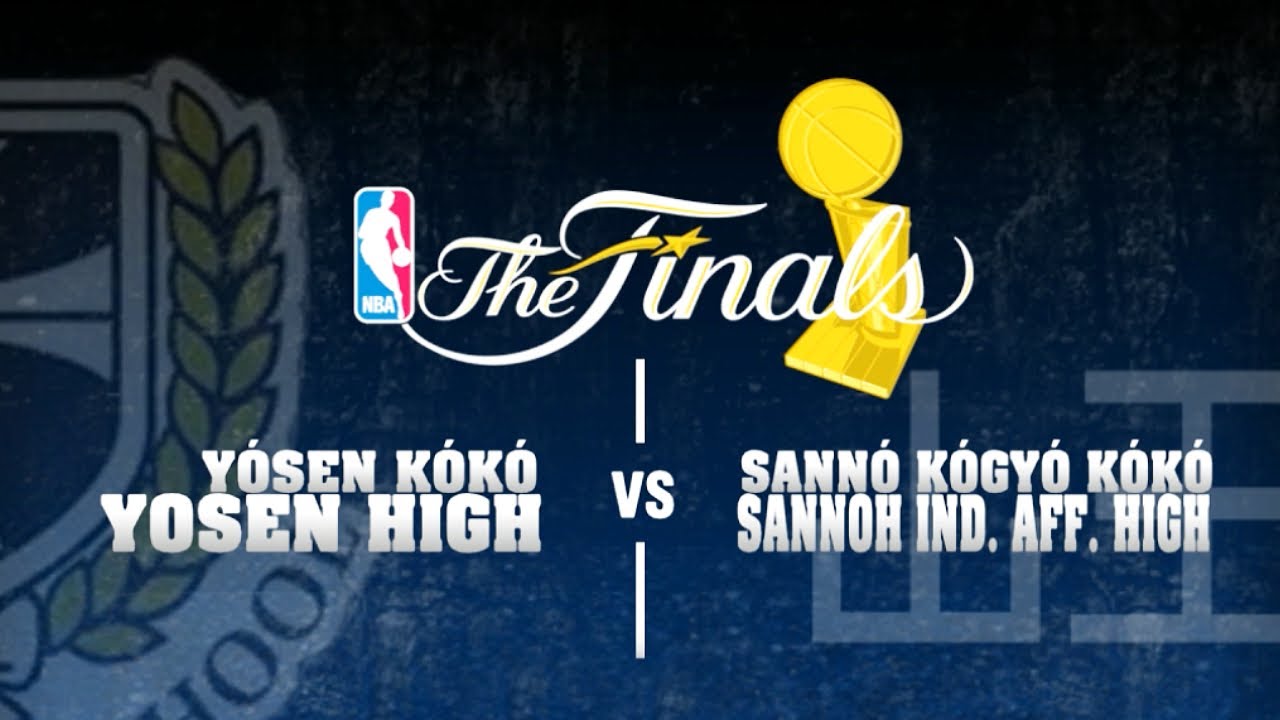 Yosen vs. Sannoh - Inter High Finals | NBA 2K Inter High Tournament ...