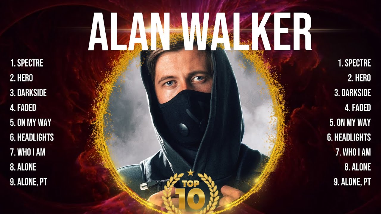 Alan Walker Top Tracks Countdown 🌄 Alan Walker Hits 🌄 Alan Walker Music ...