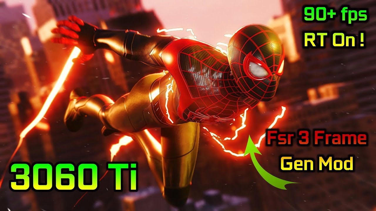 Miles Morales - FSR 3 Frame Gen Mod - RTX 3060 Ti + Ryzen 5 3600 - RT ...